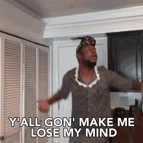 Kelz Washington Yall Gon Make Me Lose My Mind GIF - KelzWashington ... Kelz Washington Yall Gon Make Me Lose My Mind GIF - KelzWashington ...