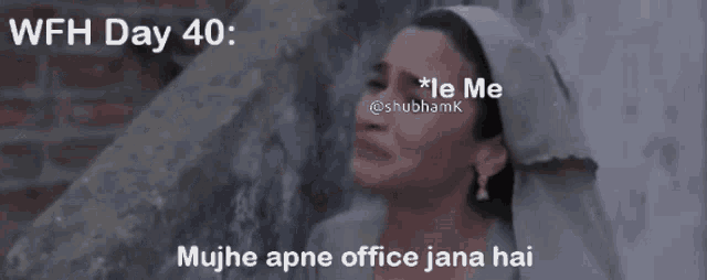 Mujhe Office Jana Hai Day40 Mujheofficejanahai Day40 Wfh Discover And Share S