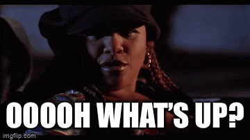 Oooh What’s Up What’s Up GIF - Oooh what’s up What’s up Friday - Discover & Share GIFs